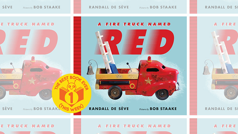 A Fire Truck Named Red: THE BEST BOOK EVER [THIS WEEK] | All The Wonders