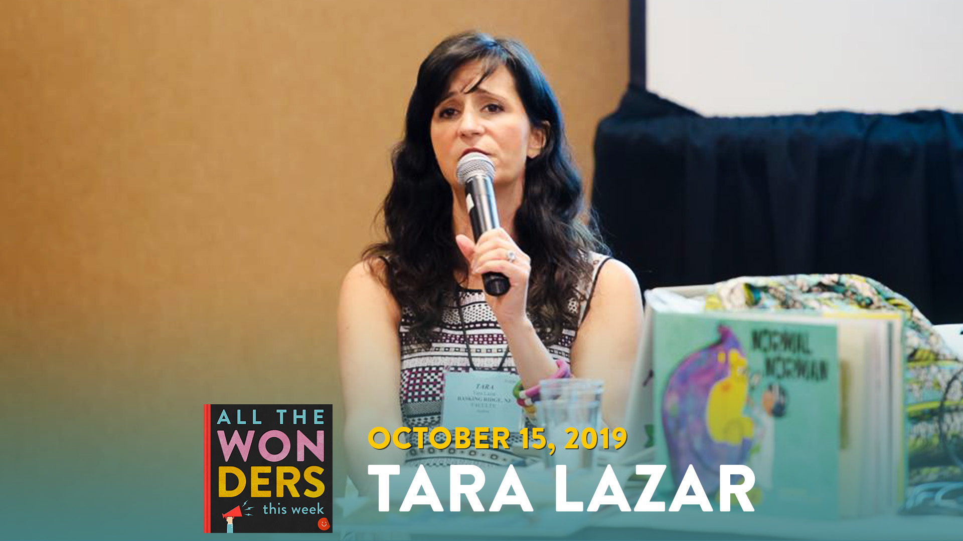 Tara Lazar: Tuesday, October 15th – All The Wonders